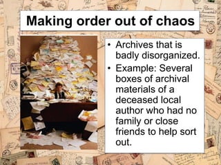 Archival Science - Provenance, Original Order and Respect des Fonds | PPTX