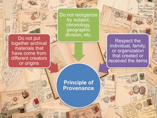 Archival Science - Provenance, Original Order and Respect des Fonds | PPTX