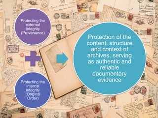 Archival Science - Provenance, Original Order and Respect des Fonds | PPTX