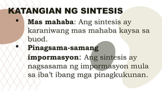 Sintesis at Buod, Report in Filipino.... | PPT