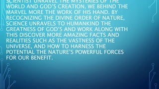 Science and The Divine Order | PPTX