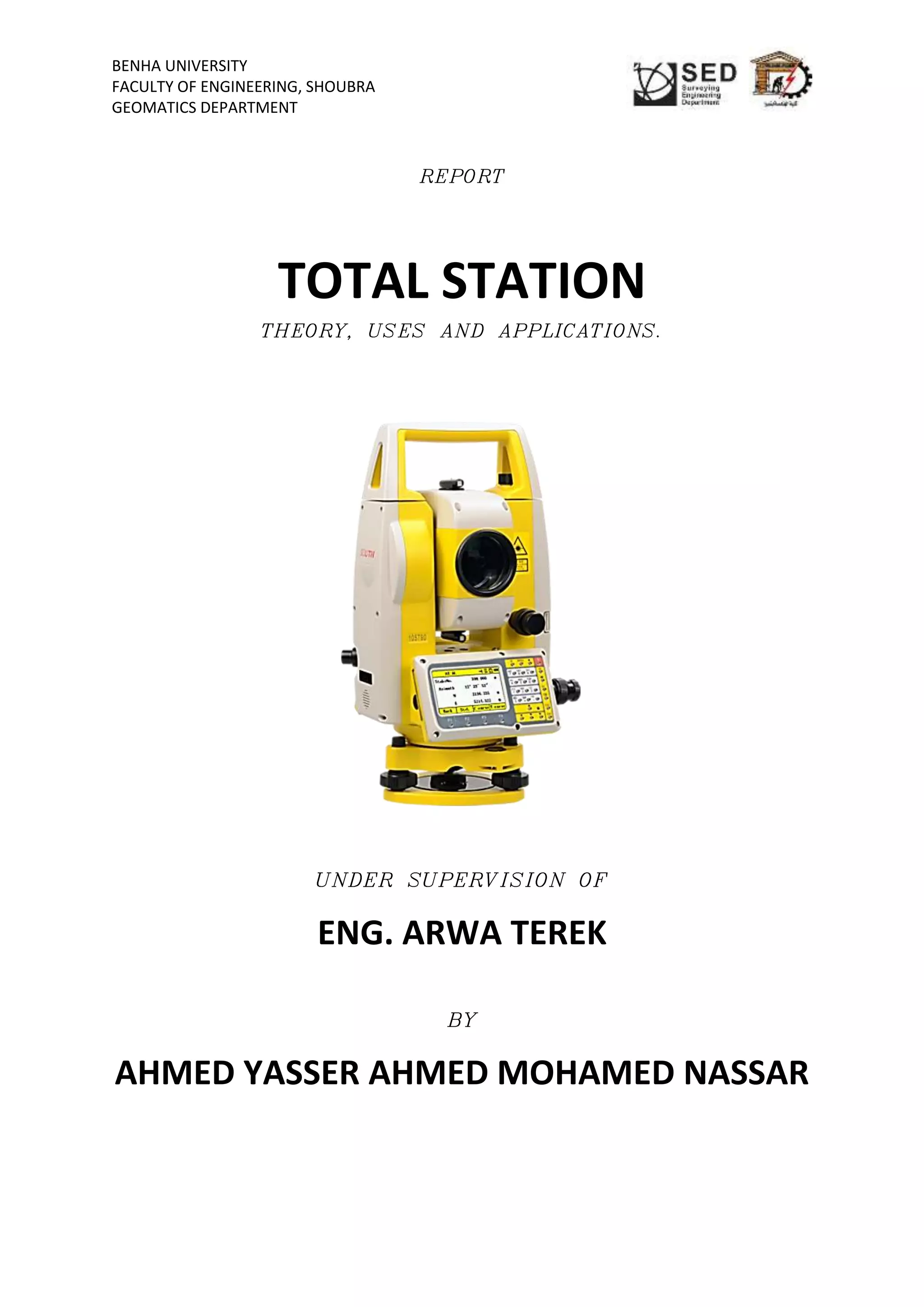 TOTAL STATION: THEORY, USES AND APPLICATIONS. | PDF