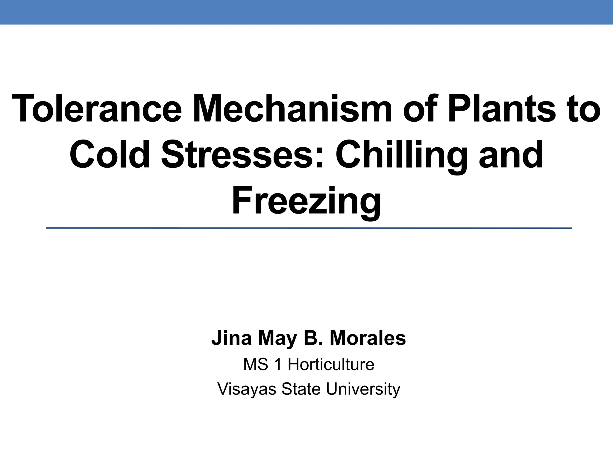 Tolerance Mechanism of Plants to cold stress | PPTX