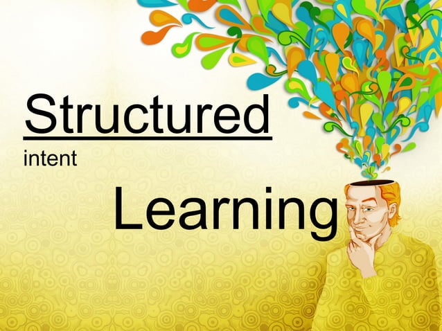 structured learning experiences | PPT | Education