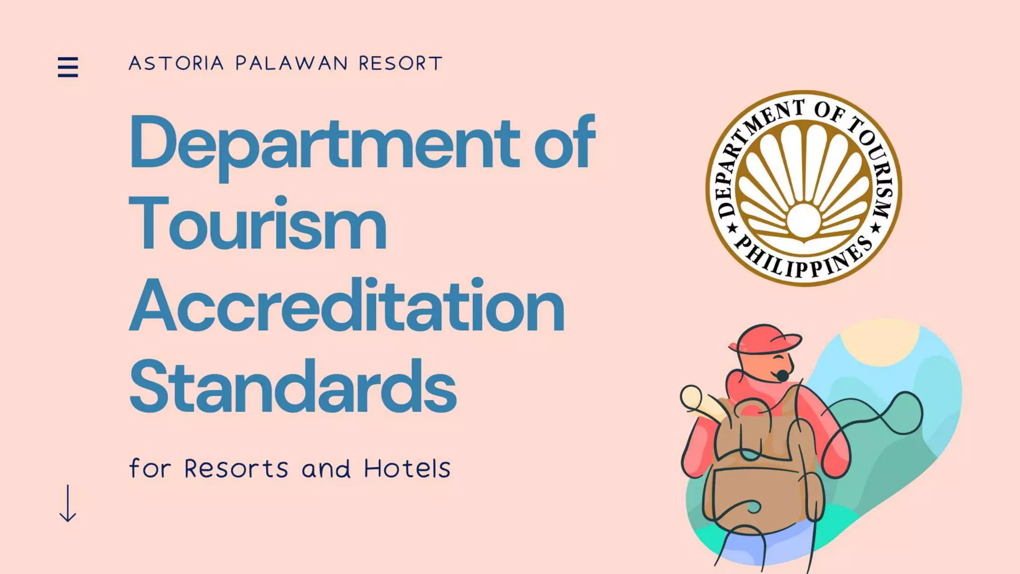 Accreditation Standards (Astoria Palawan) | PPTX