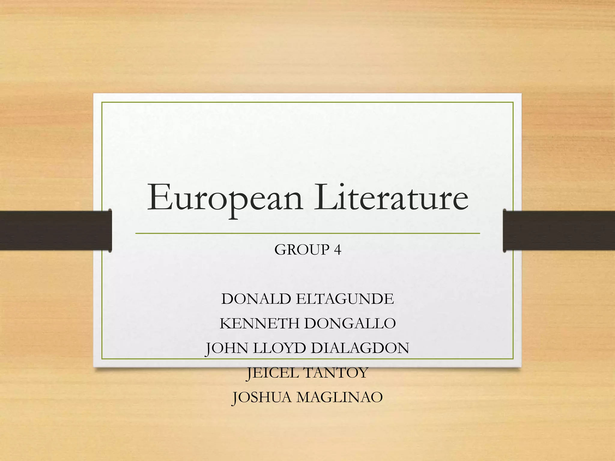 EUROPEAN LITERATURE | PPTX