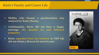 Object Relation Theory - Melanie Klein | PPTX