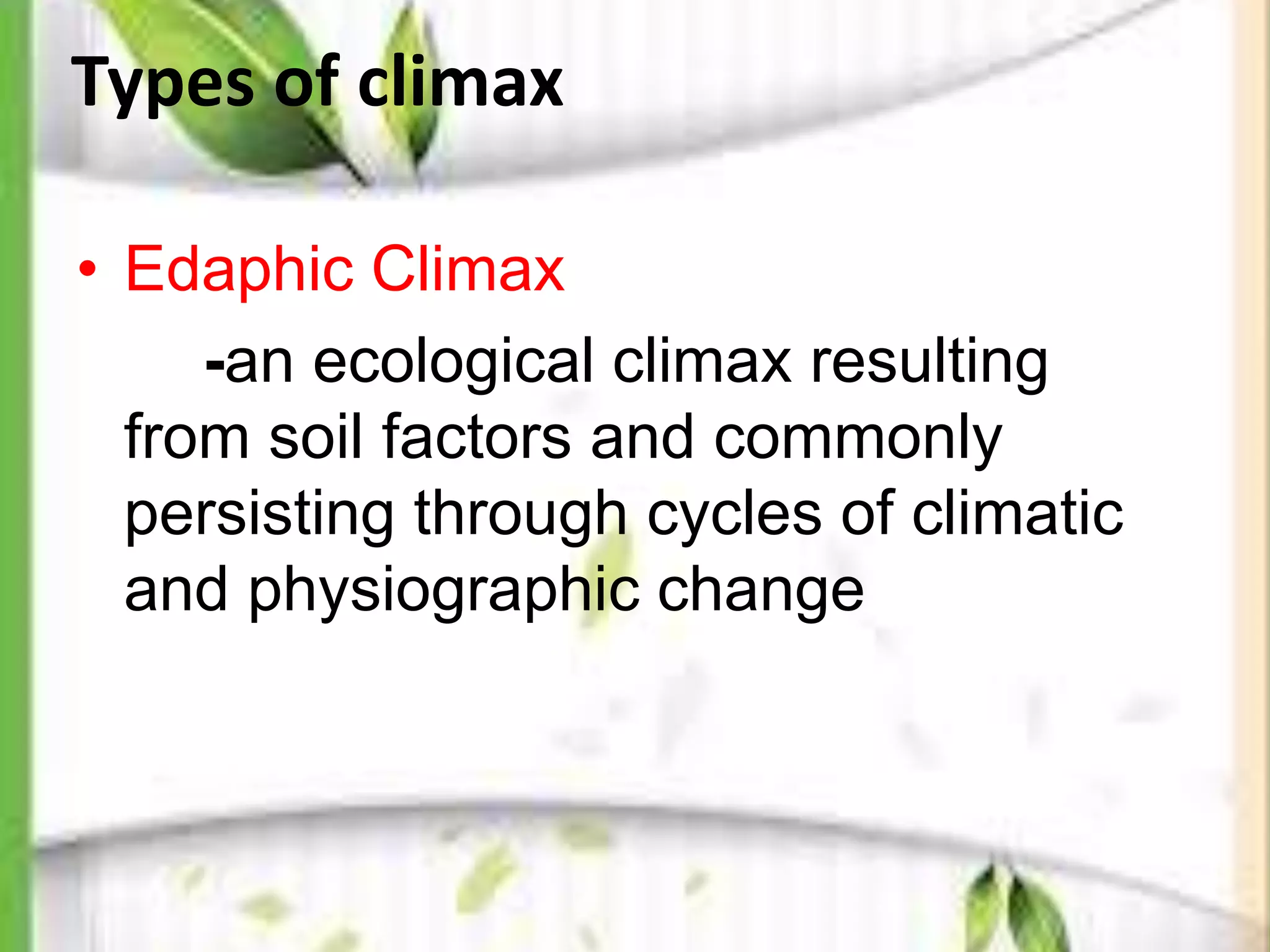 Ecotone and edge effects & ecological succession | PPT