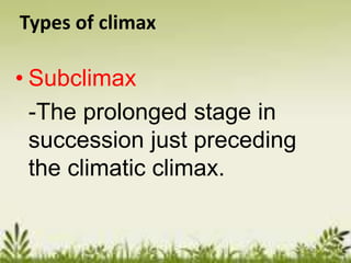 Ecotone and edge effects & ecological succession | PPTX