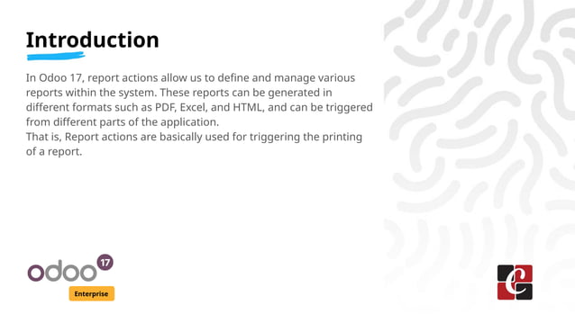 Report Actions In Odoo 17 - Odoo 17 Slides | PPTX