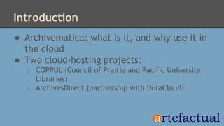 Report: Archivematica hosting in the cloud | PPTX