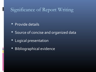 REPORT WRITING | PPT