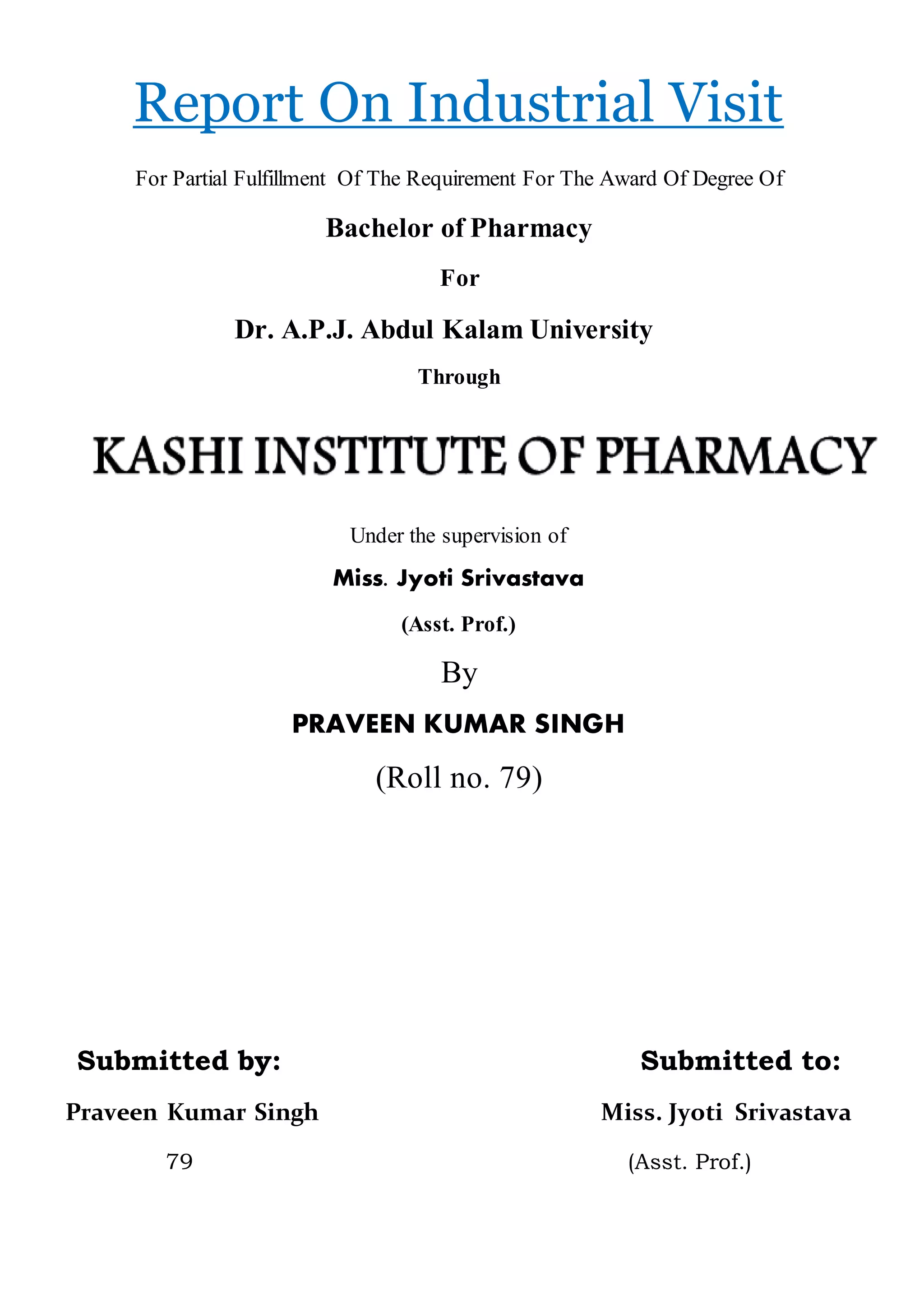 Pharmacy Industrial Report By Praveen Singh B.phrma final year | DOCX