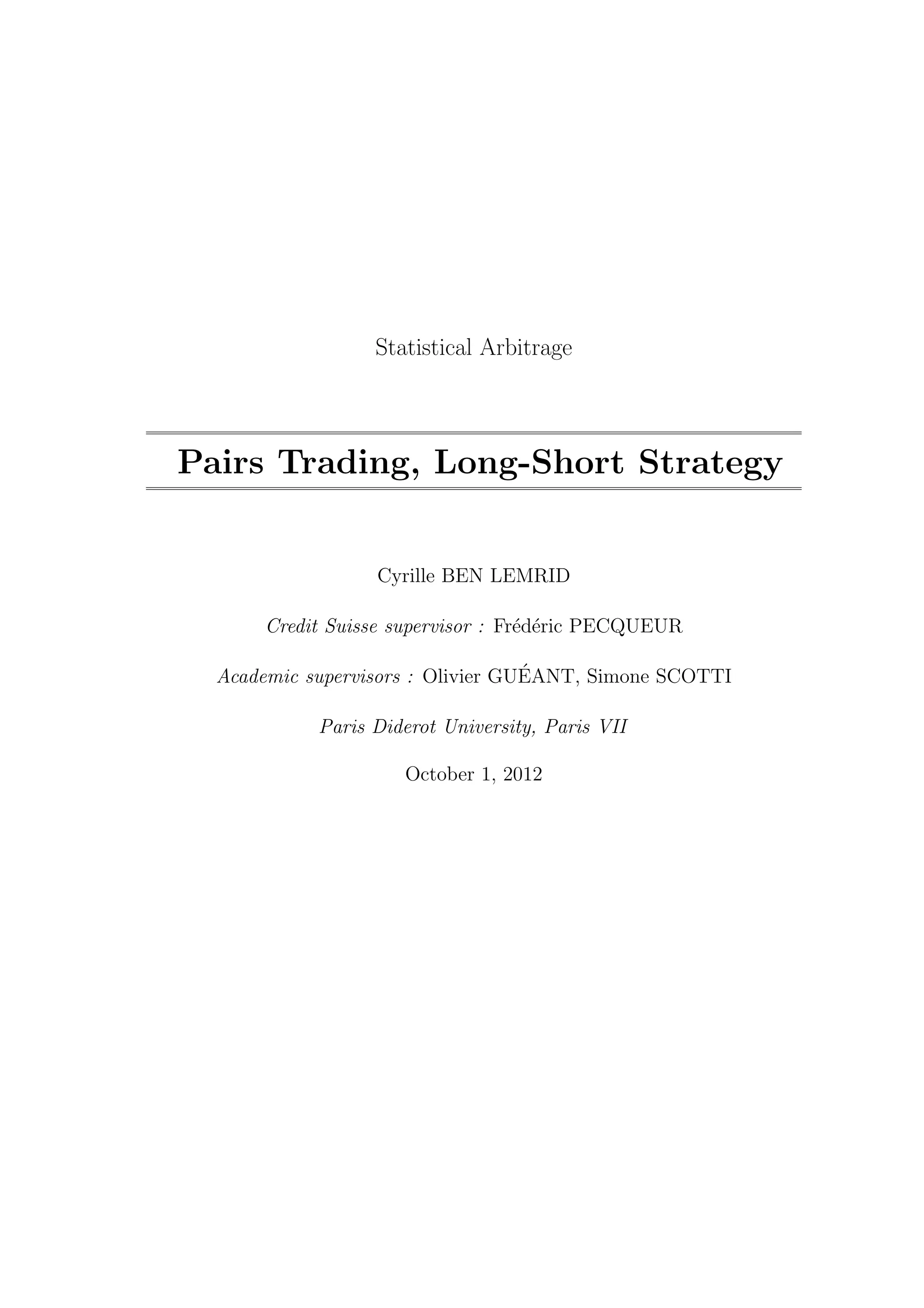 Statistical Arbitrage Pairs Trading, Long-Short Strategy | PDF