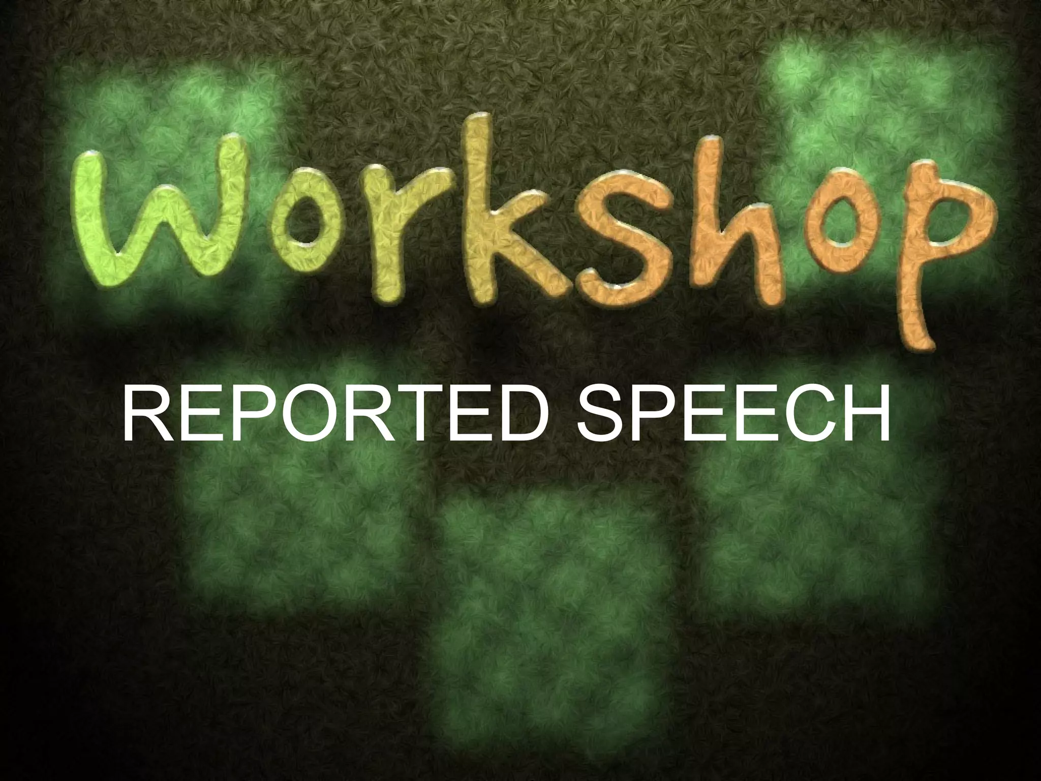 Reported Speech | PPT