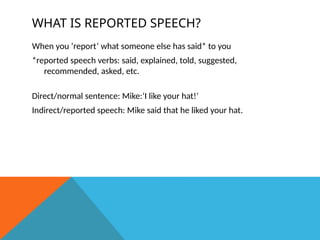 Reported Speech - PowerPoint Presentation | PPTX