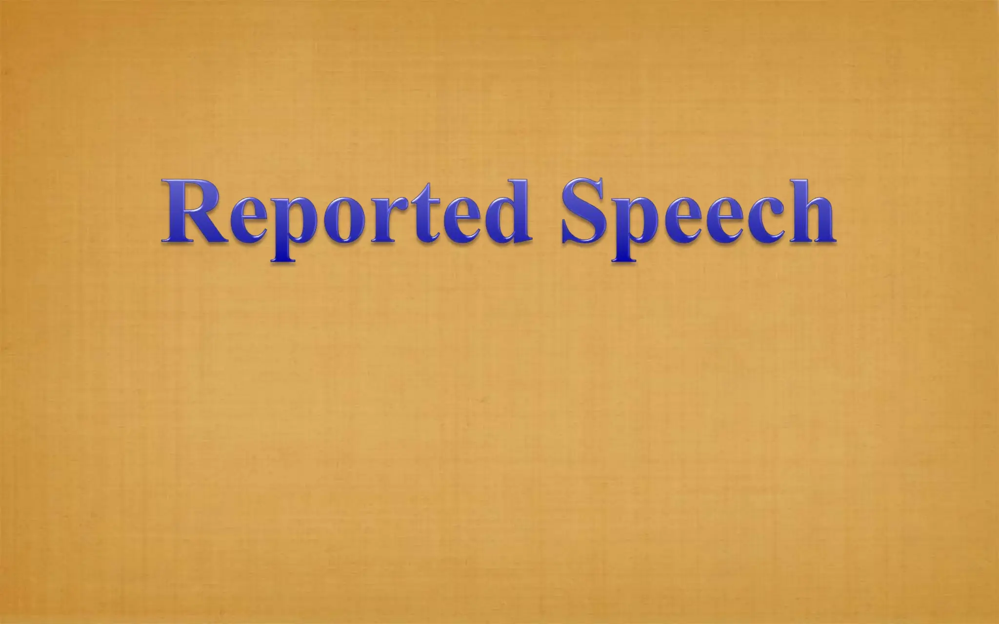 reported-speech-ppt-140311051942-phpapp01.ppt