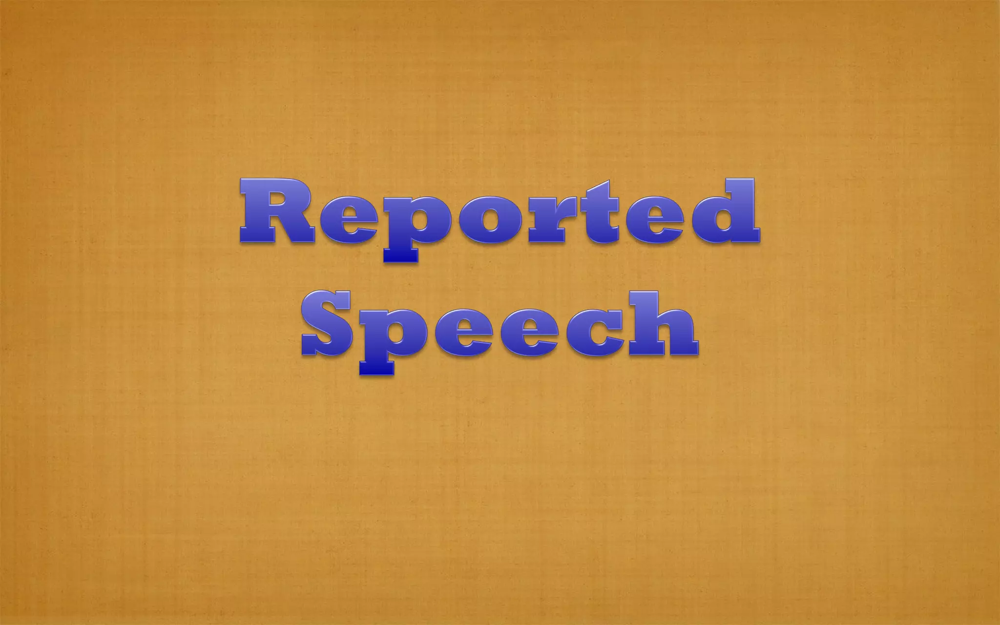 Reported speech-ppt | PPT