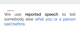 Reported speech | PPT