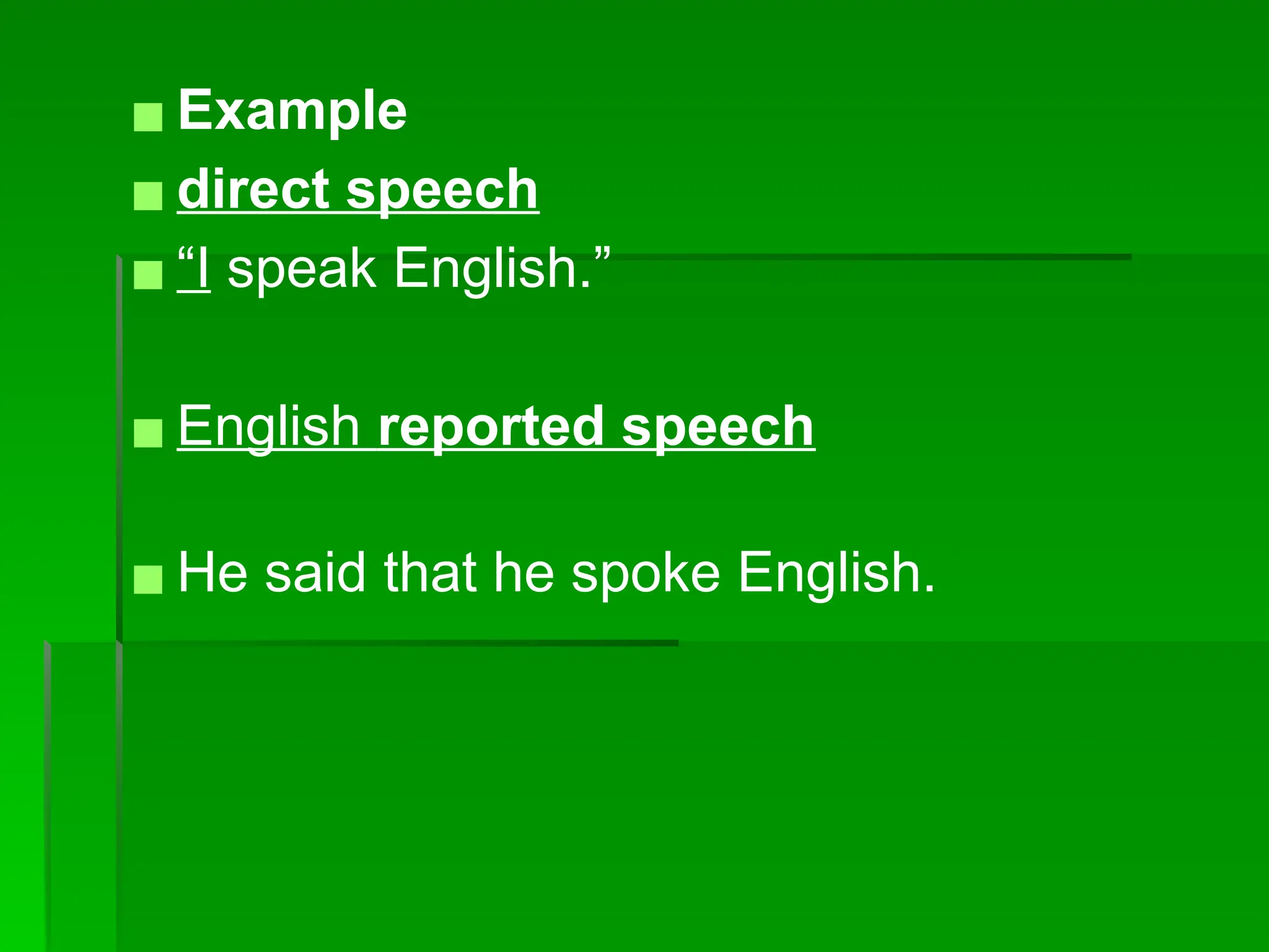 reported speech grammar drills, review, explanation, exercises | PPT