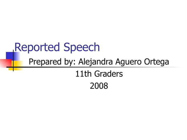 Reported Speech 11 | PPT