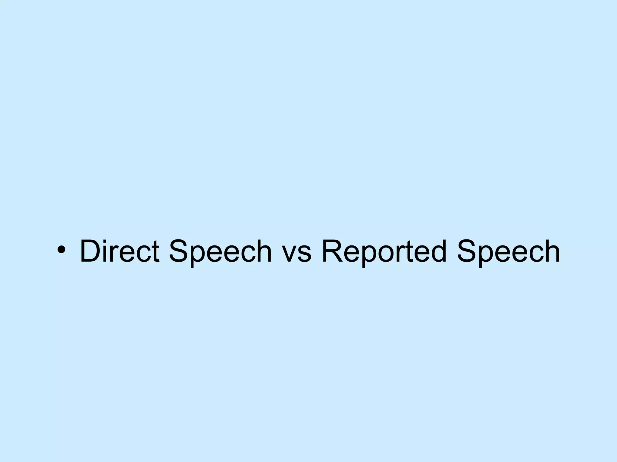 Reported speech 9º | PPT