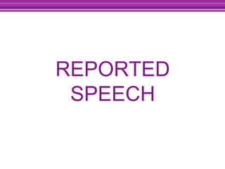 Reported speech bach summary | PPT