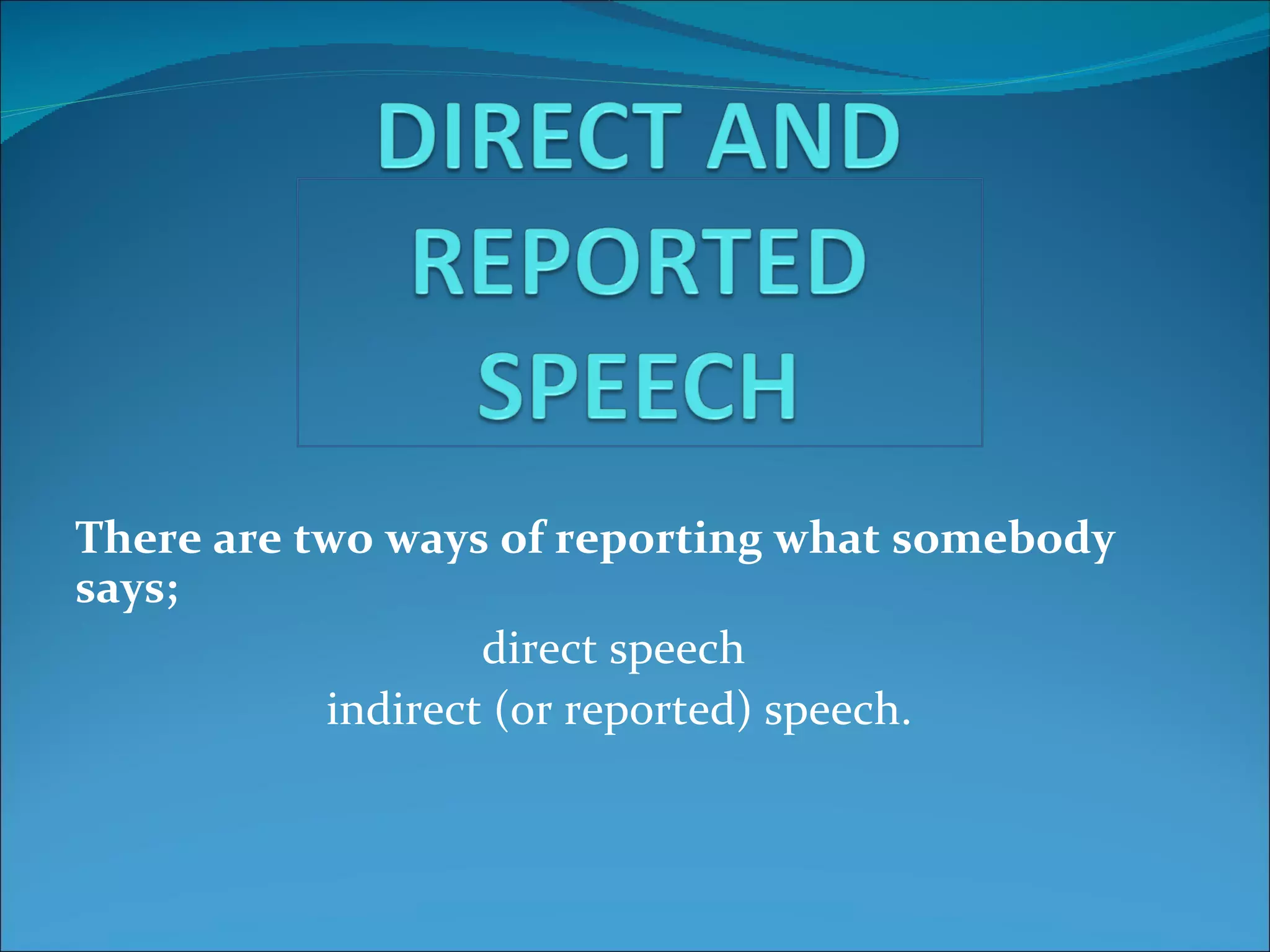 Reported speech carmen | PPT