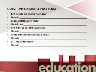 Reported speech exercise | PDF | Homework and Study | Education