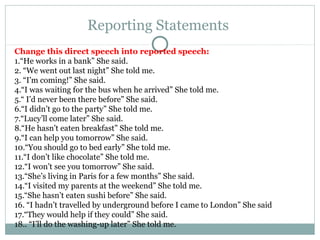 Reported speech exercises | PPT