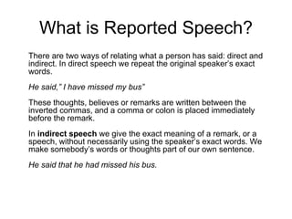 Reported speech for 4 | PPT