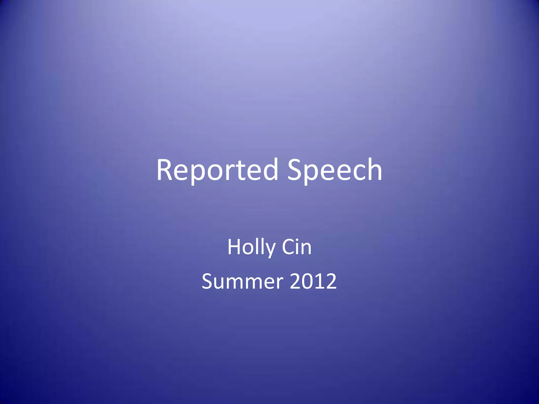 Reportedspeech hc | PPTX