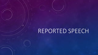 Reported Speech II.pptx