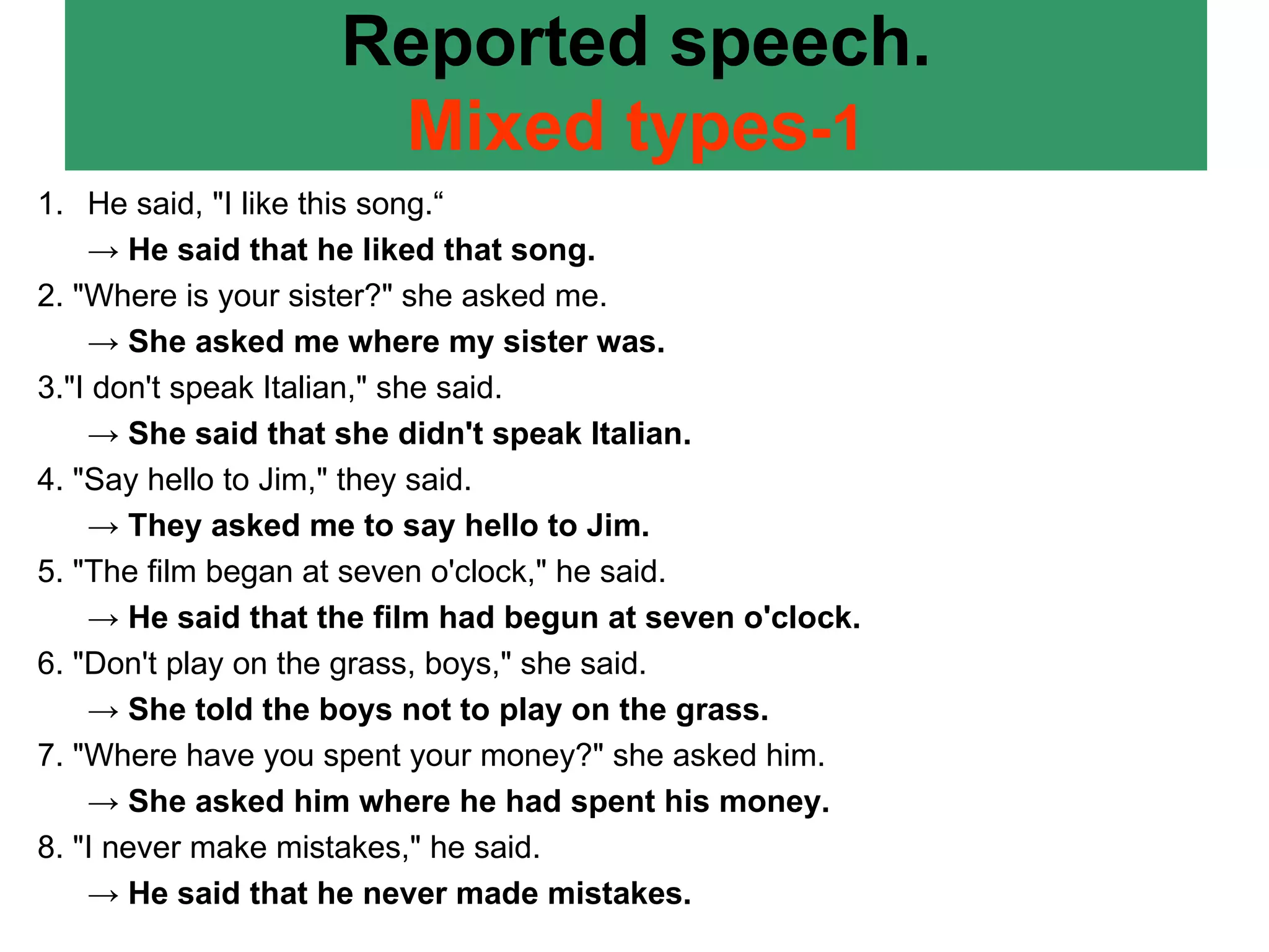Reported speech mixed types | PPT | Food & Drink