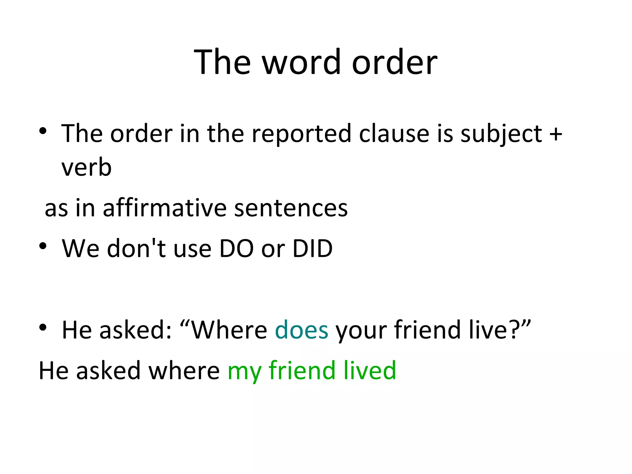 Reported speech questions.13