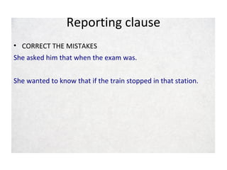 Reported speech questions.13