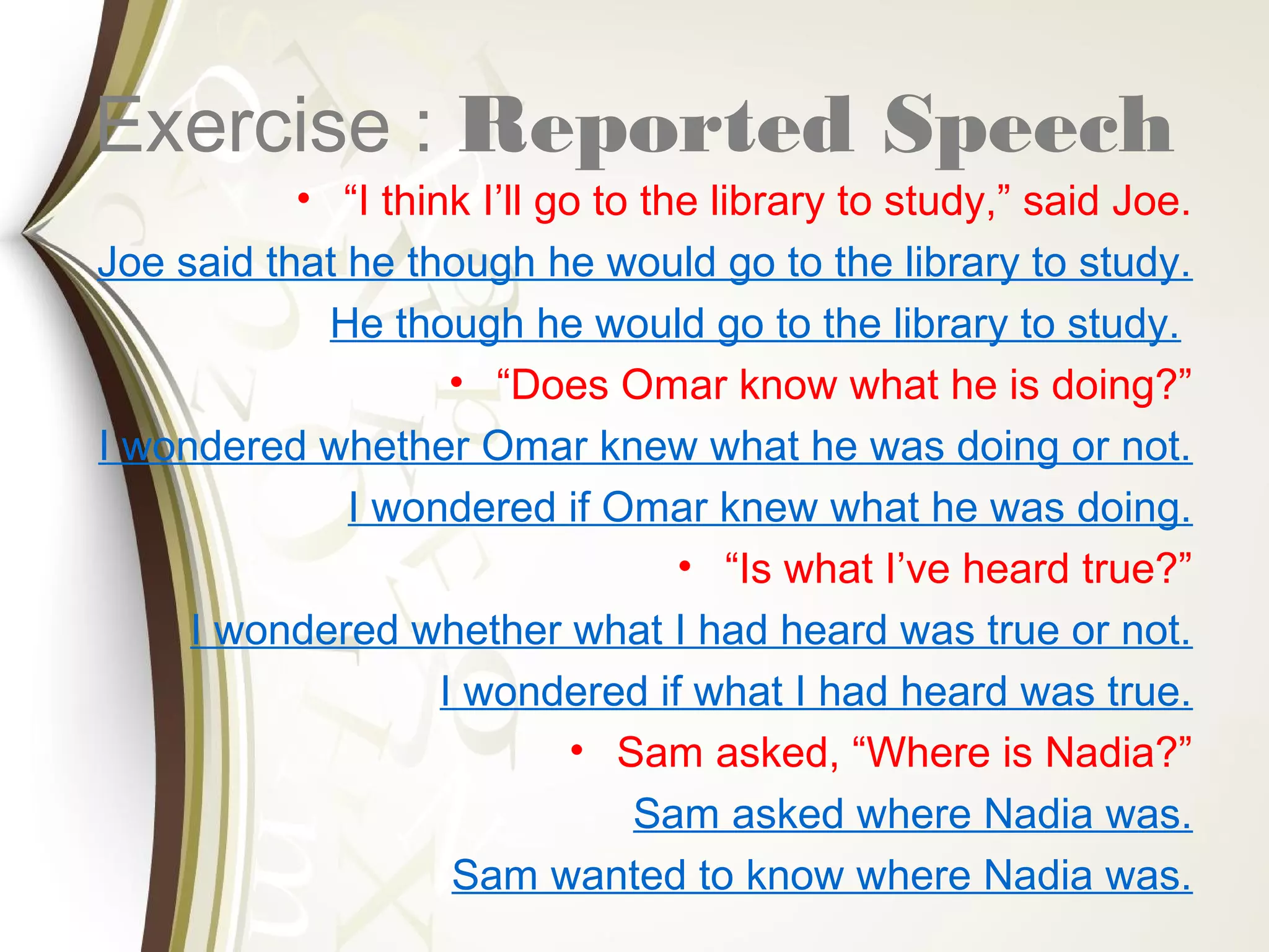 Reported Speech - Verb Form in Noun Clause | PPT