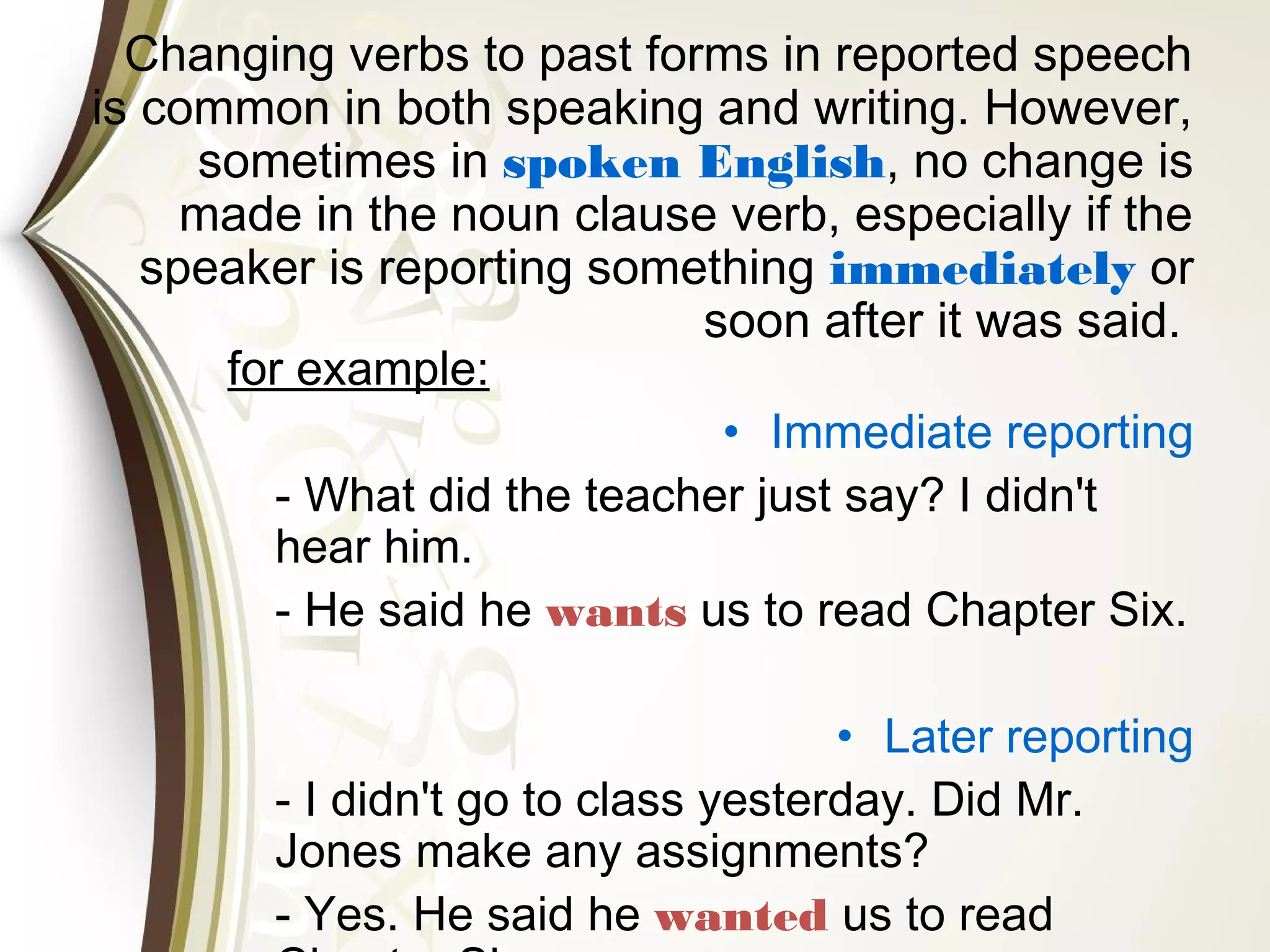 Reported Speech - Verb Form in Noun Clause | PPT