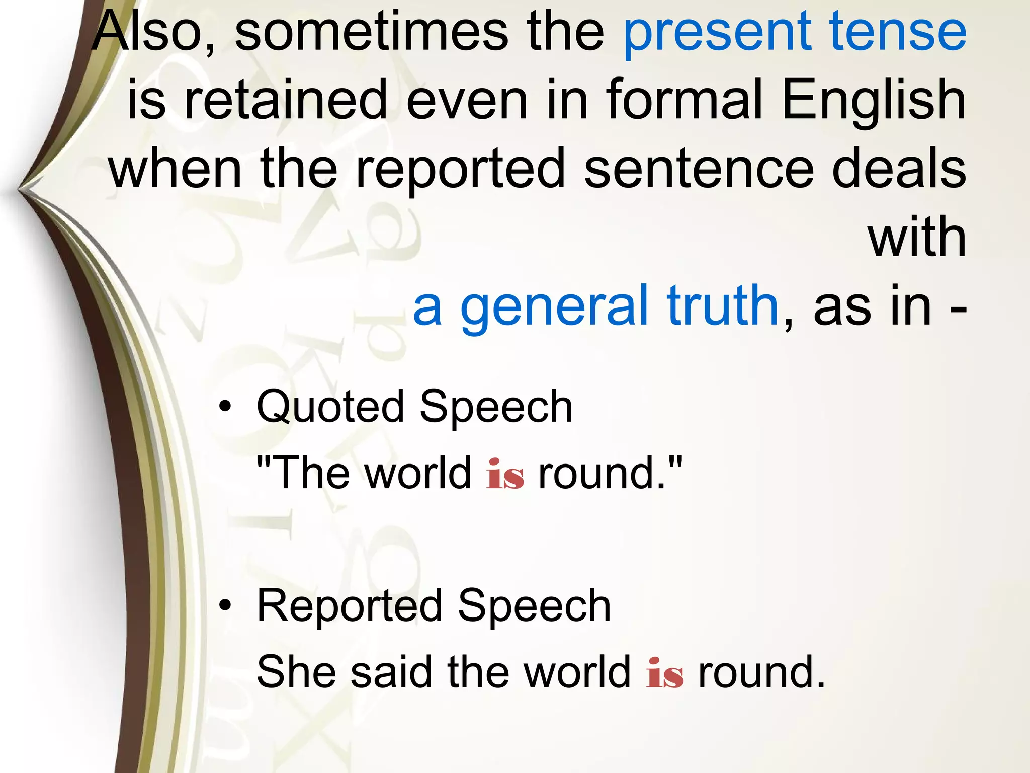 Reported Speech - Verb Form in Noun Clause | PPT