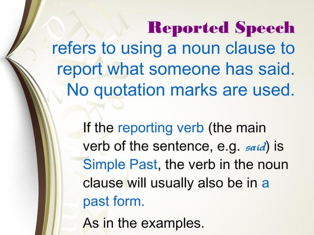 Reported Speech - Verb Form in Noun Clause | PPT