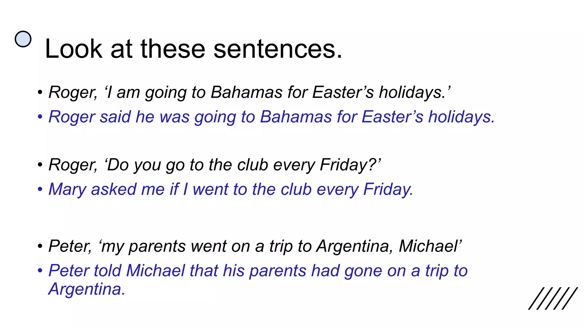 Reported speech and reporting verbs | PPTX