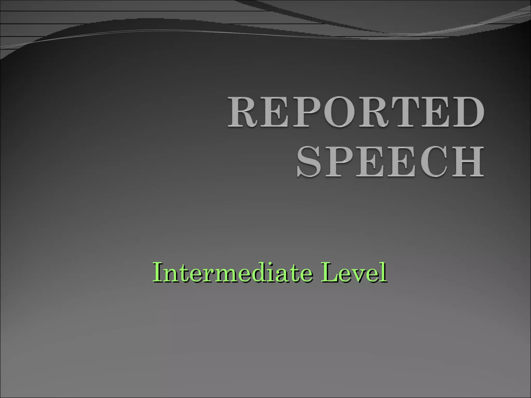 Reported Speech Statements Questions And Commands Odp Tennis Sports
