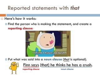 Reported speech with the present tense | PPTX