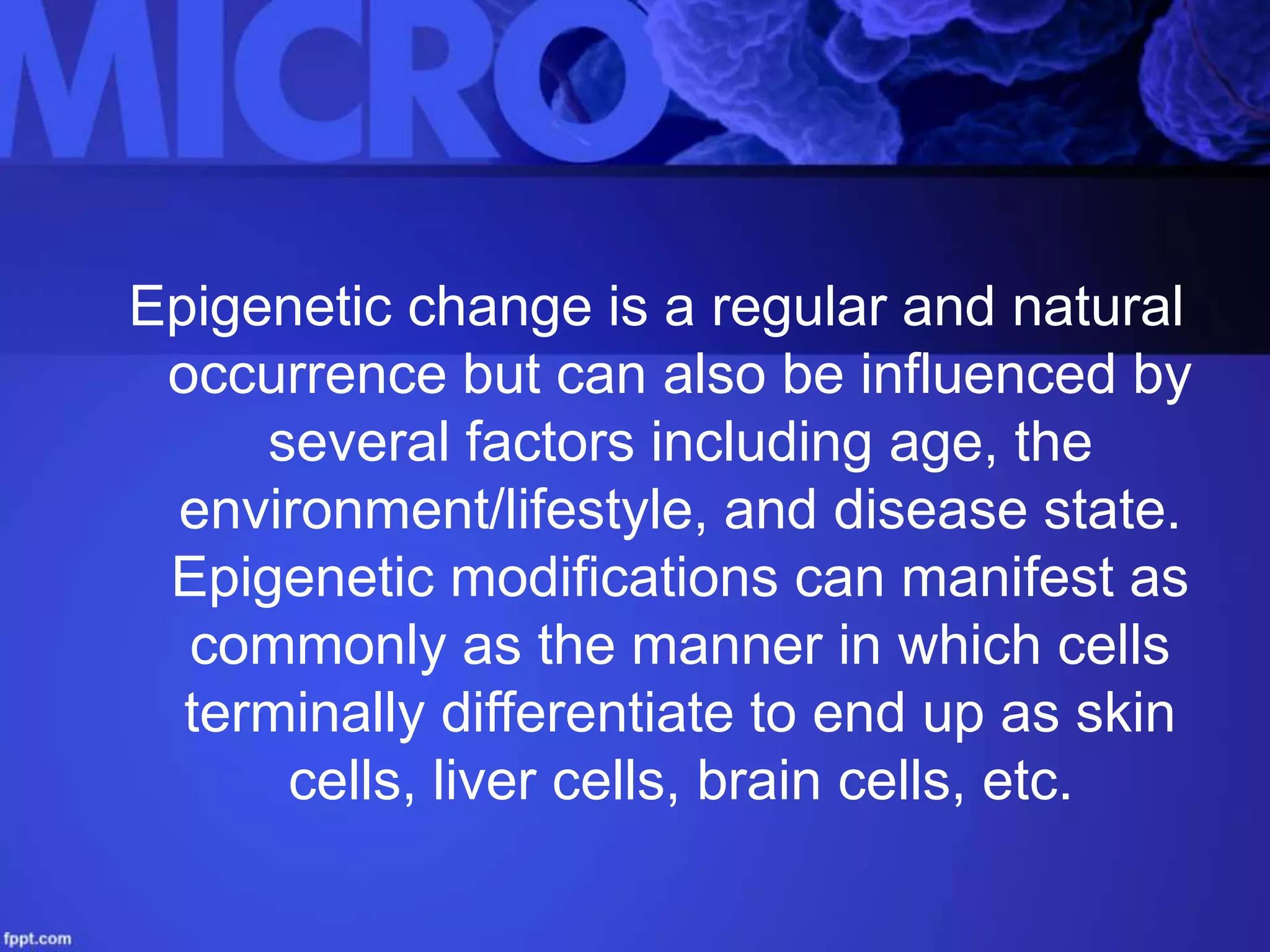 Epigenetics | PPTX