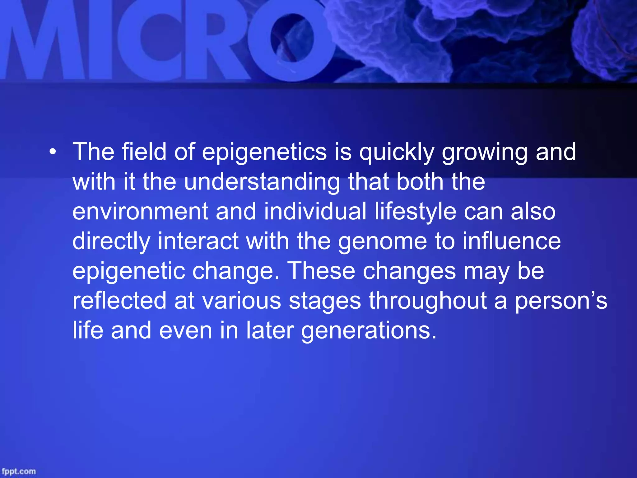 Epigenetics | PPTX