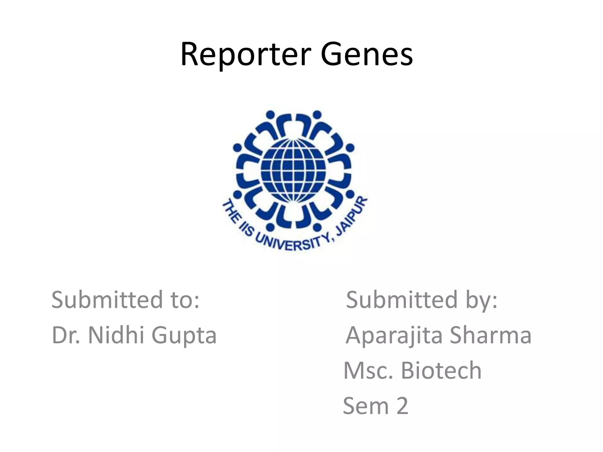 Reporter genes | PPTX
