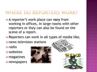 Reporter presentation | PPTX