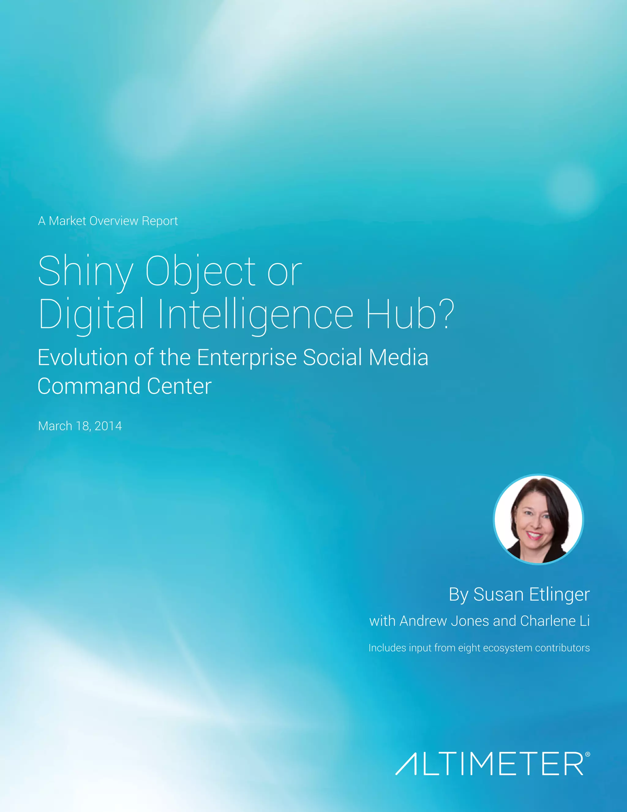 [Report] Shiny Object or Digital Intelligence Hub? Evolution of the ...