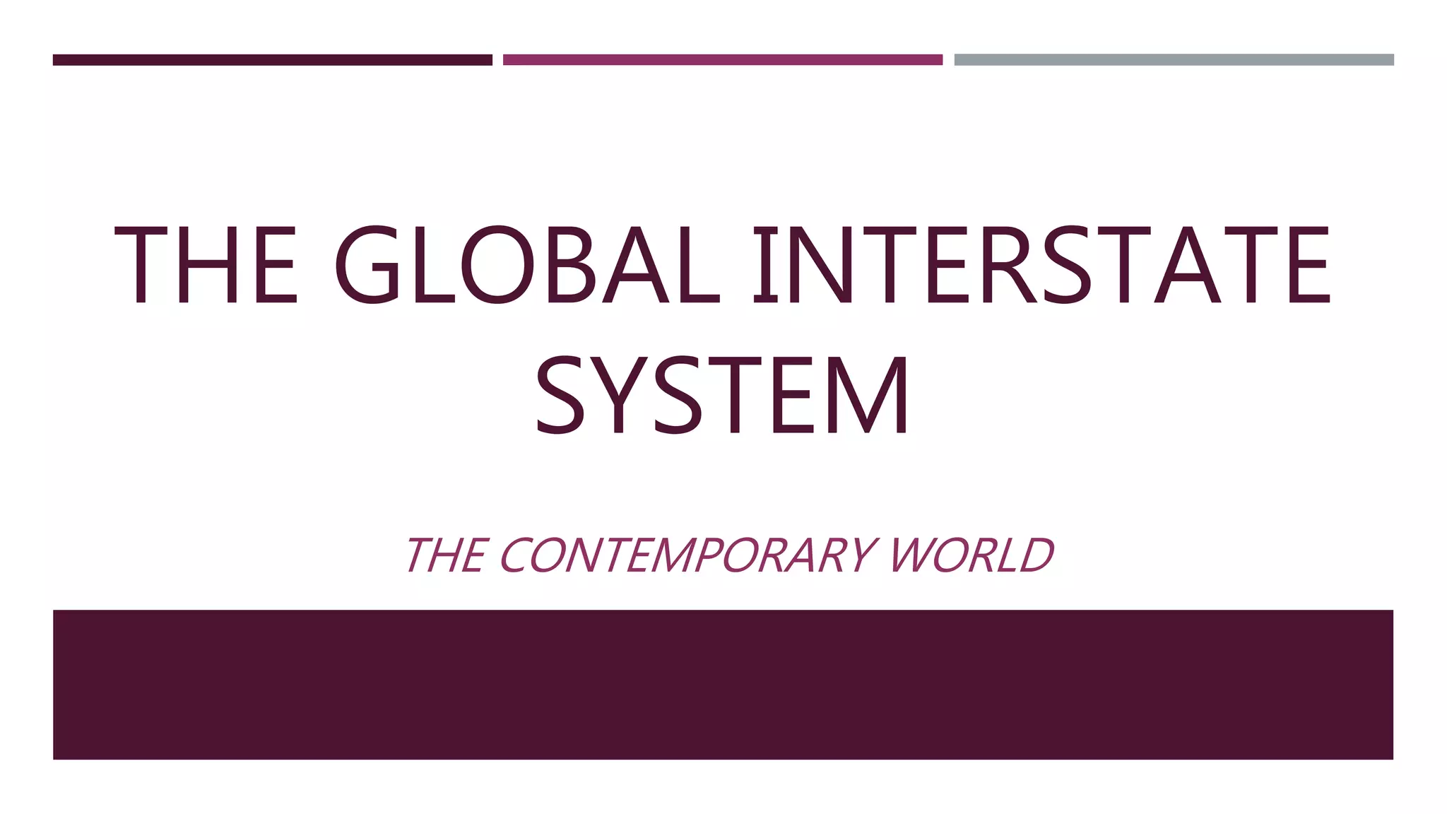Global Interstate System | PPTX