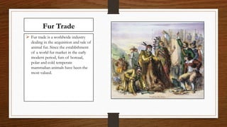 Fur Trade | PPTX